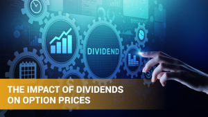 How Dividends Impact Option Pricing - Snider Advisors